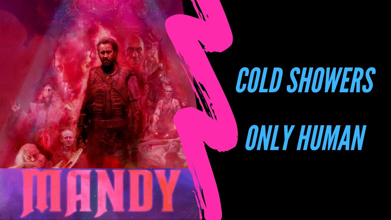 Cold Showers - Only Human [Music Video] Mandy (2018) - YouTube