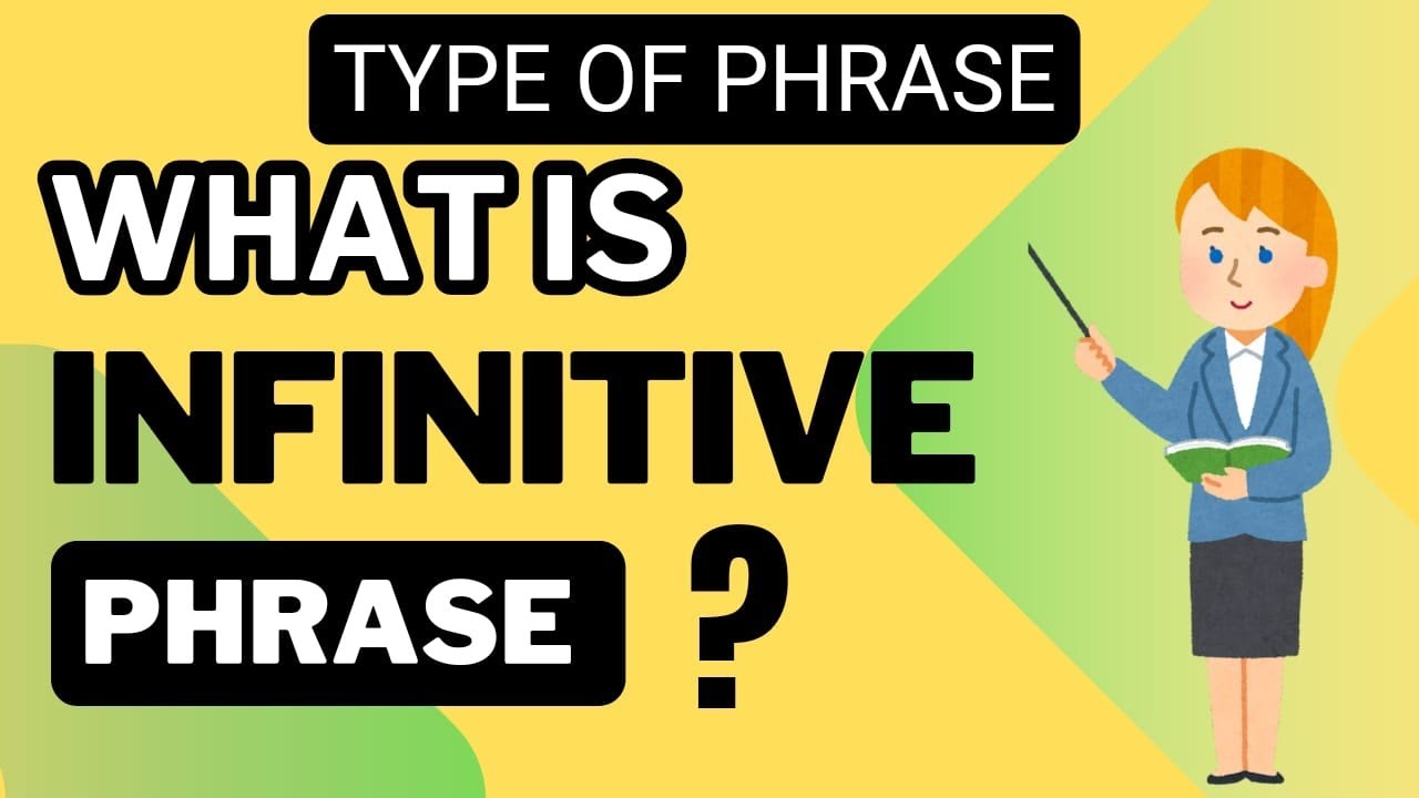 Infinitive Phrase | What is Infinitive Phrase? - YouTube