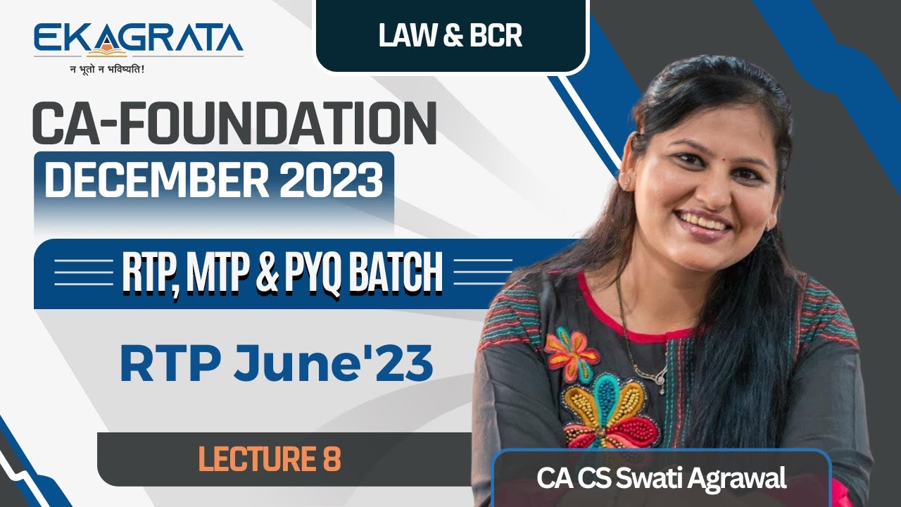 CA Foundation Dec'23 | RTP, MTP & PYQ Batch | RTP June'23 | Lecture 8 ...