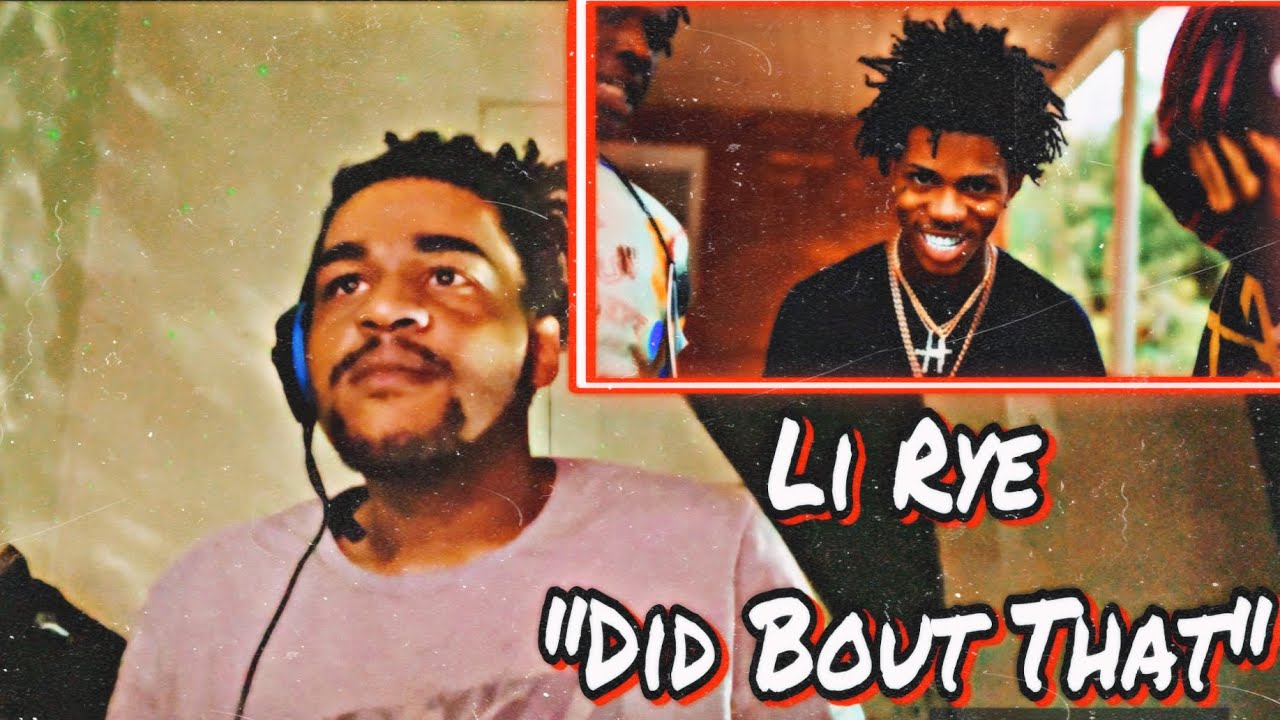 Li Rye Snapped No Cap!!!! Li Rye “Did Bout That” Reaction - YouTube