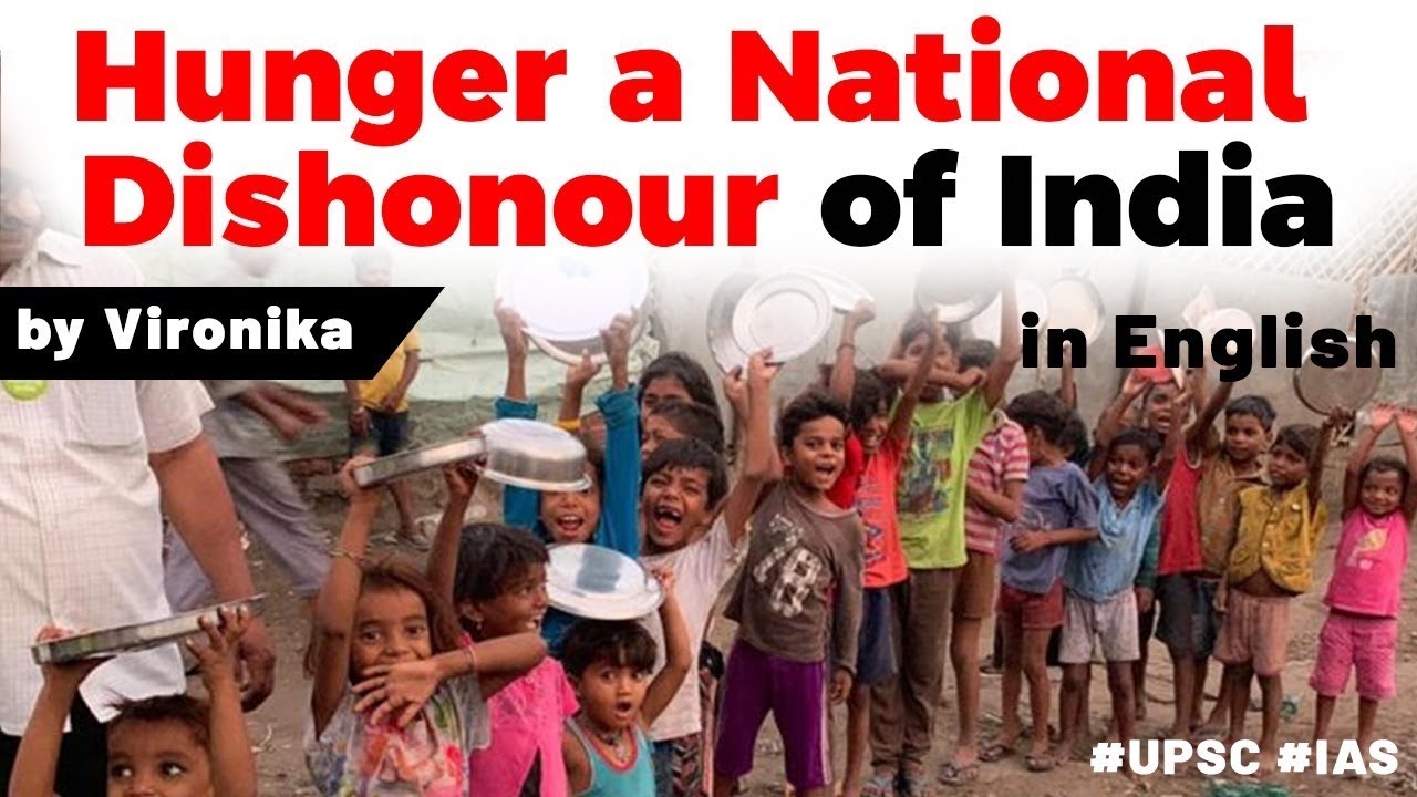 Issue of Hunger in India, Why India is at 102nd rank in Global Hunger ...