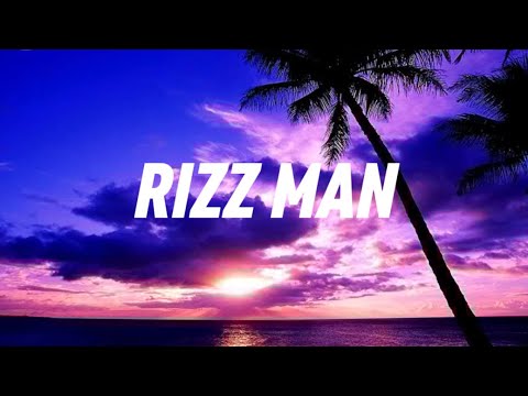 RIZZ MAN- Jmancurly (lyrics) xd - YouTube