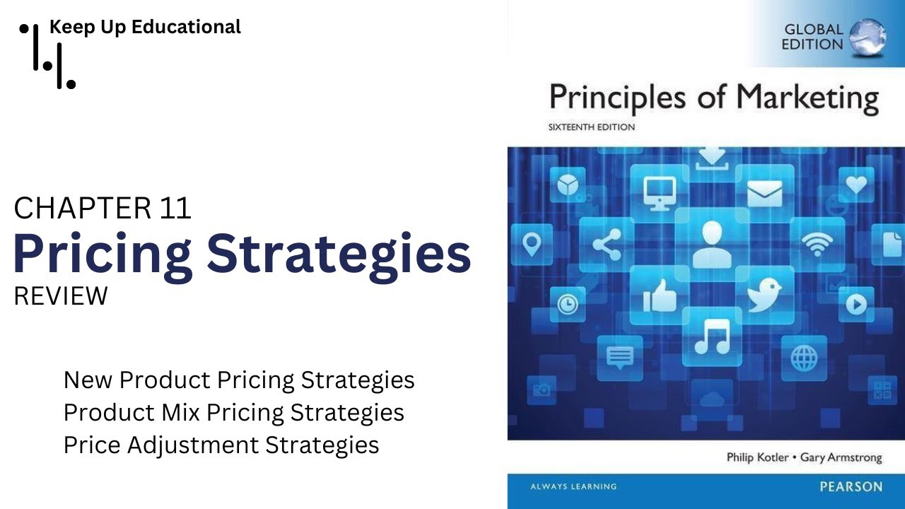 Chapter 11: Pricing Strategies | Principles of Marketing Philip Kotler ...
