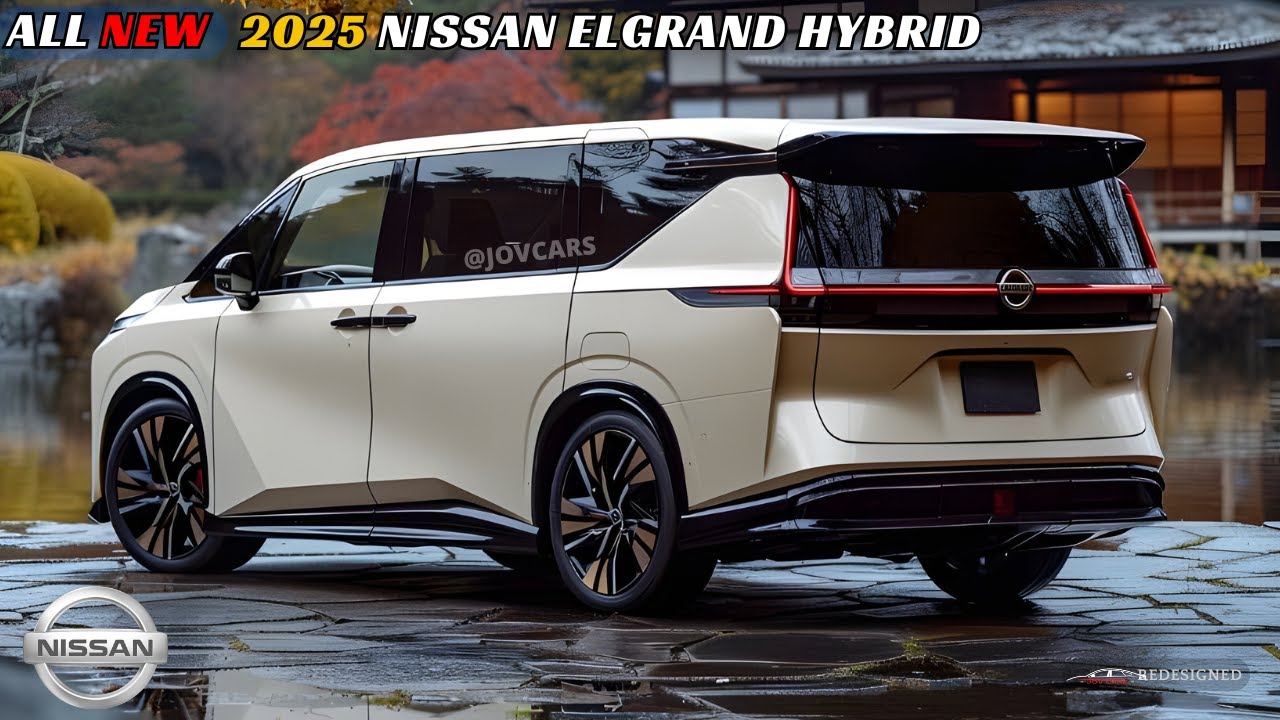 The 2025 Nissan Elgrand Hybrid - The King MPV Is Coming Back! REVEALED ...