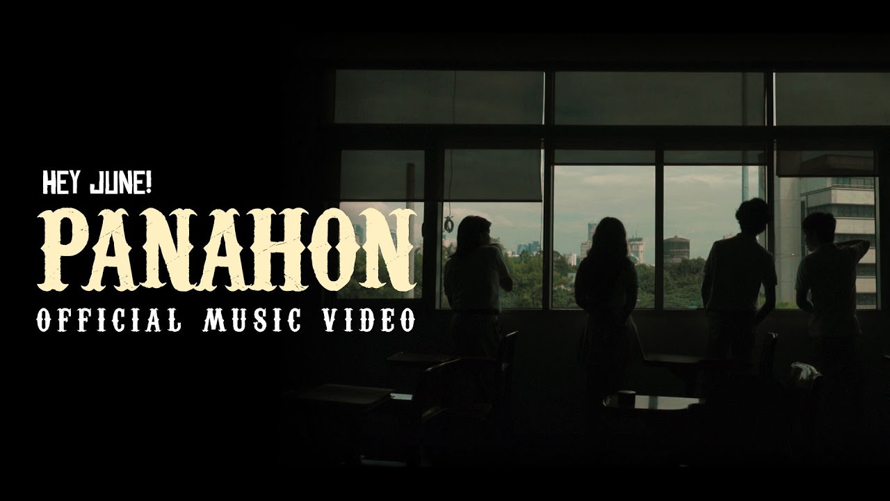 HEY JUNE! - Panahon (Official Music Video) - YouTube