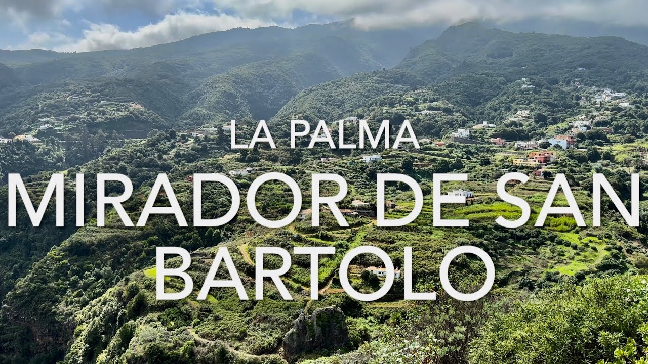Mirador de San Bartolo, La Palma (4K) - YouTube