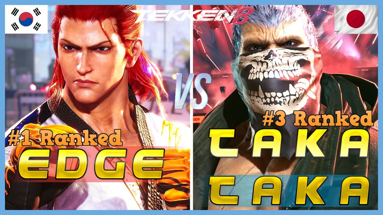 Tekken 8 EDGE (#1 Ranked Hwoarang) vs TAKATAKA (#3 Ranked Bryan) Ranked ...
