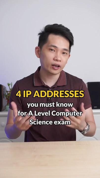 4 IP Addresses You Must Know for A Level Computer Science 9618 Paper 1 ...