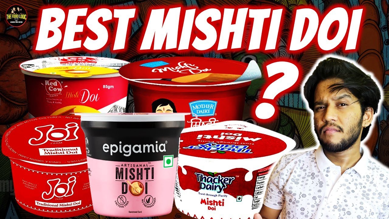 Finding the Best MISHTI DOI Brand in India | Best Sweet Curd / Mishti ...
