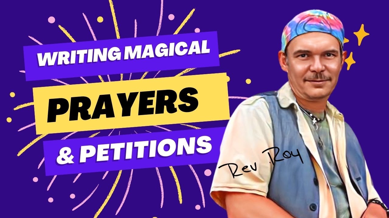 How to Write Magical Prayers and Petitions - YouTube