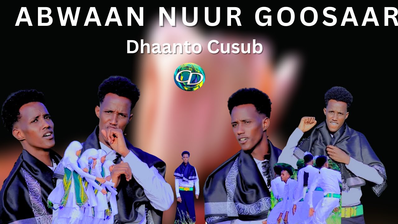 Dhaanto Cusub l Abwaan Nuur Goosaar l Muqaalo Hore - YouTube