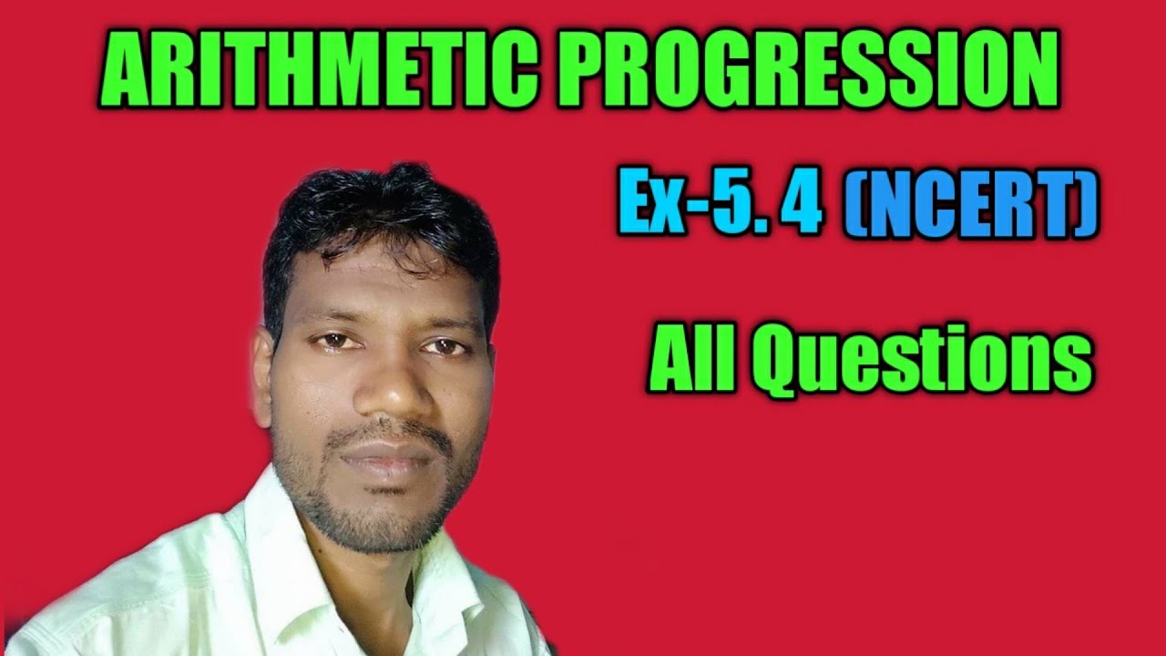 ARITHMETIC PROGRESSION CLASS 10|AP class 10| - YouTube