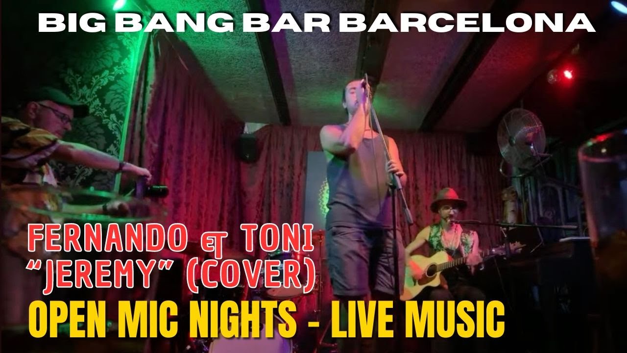 Fernando and Toni :) with "Jeremy" live at BIG BANG BAR Barcelona - YouTube