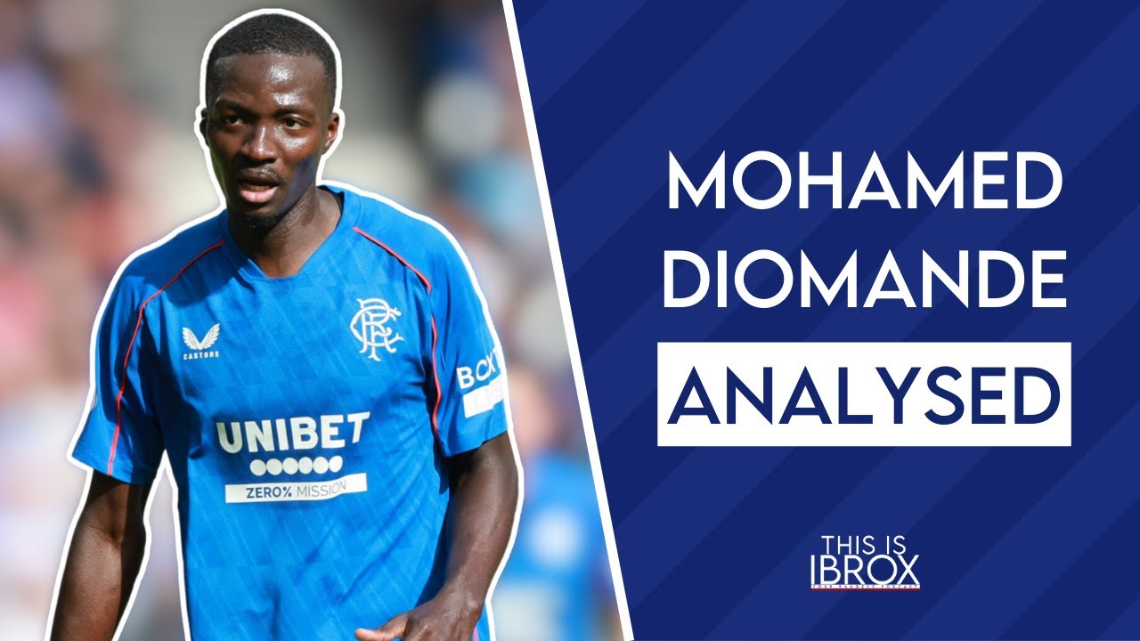 How do Rangers get the most out of Mohamed Diomande? - YouTube