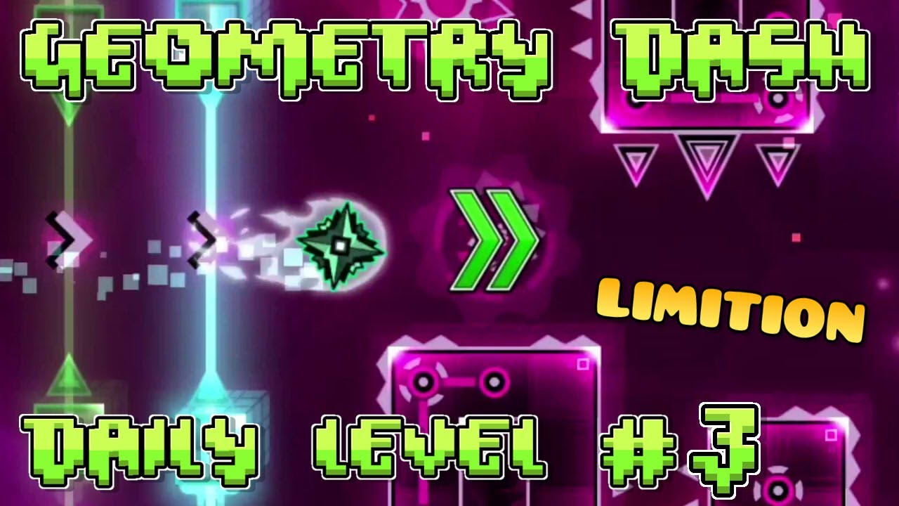 Geometry Dash Daily Level #3 "Limition" 100% - YouTube