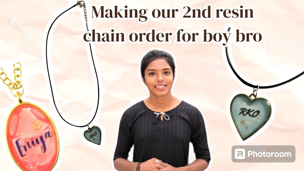 Making our 2nd order resin chain for boys/with some social behaving ...