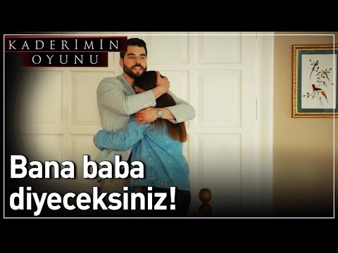 Kaderimin Oyunu | Bana Baba Diyeceksiniz!😊🥰