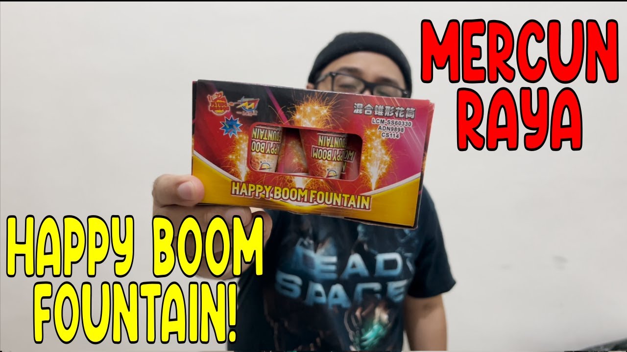 Aku Review mercun HAPPY BOOM FOUNTAIN ! - YouTube