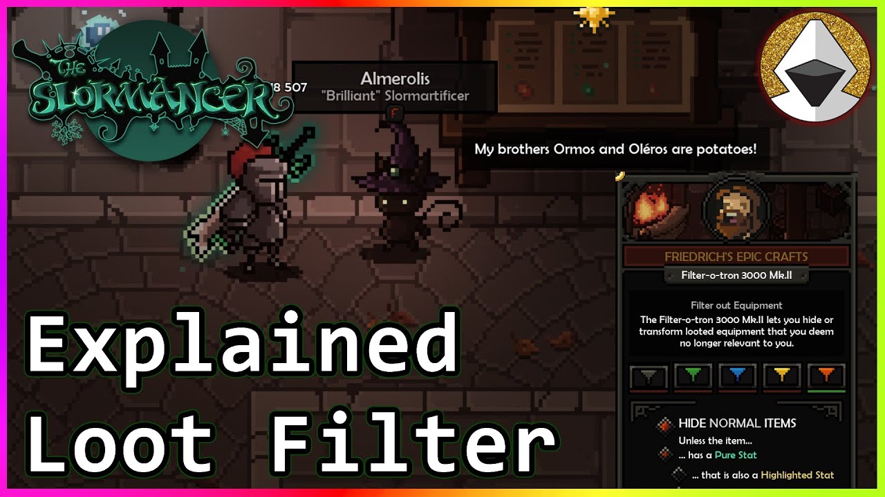 Loot Filter - The Slormancer - How to Setup Your Loot Filter and How ...