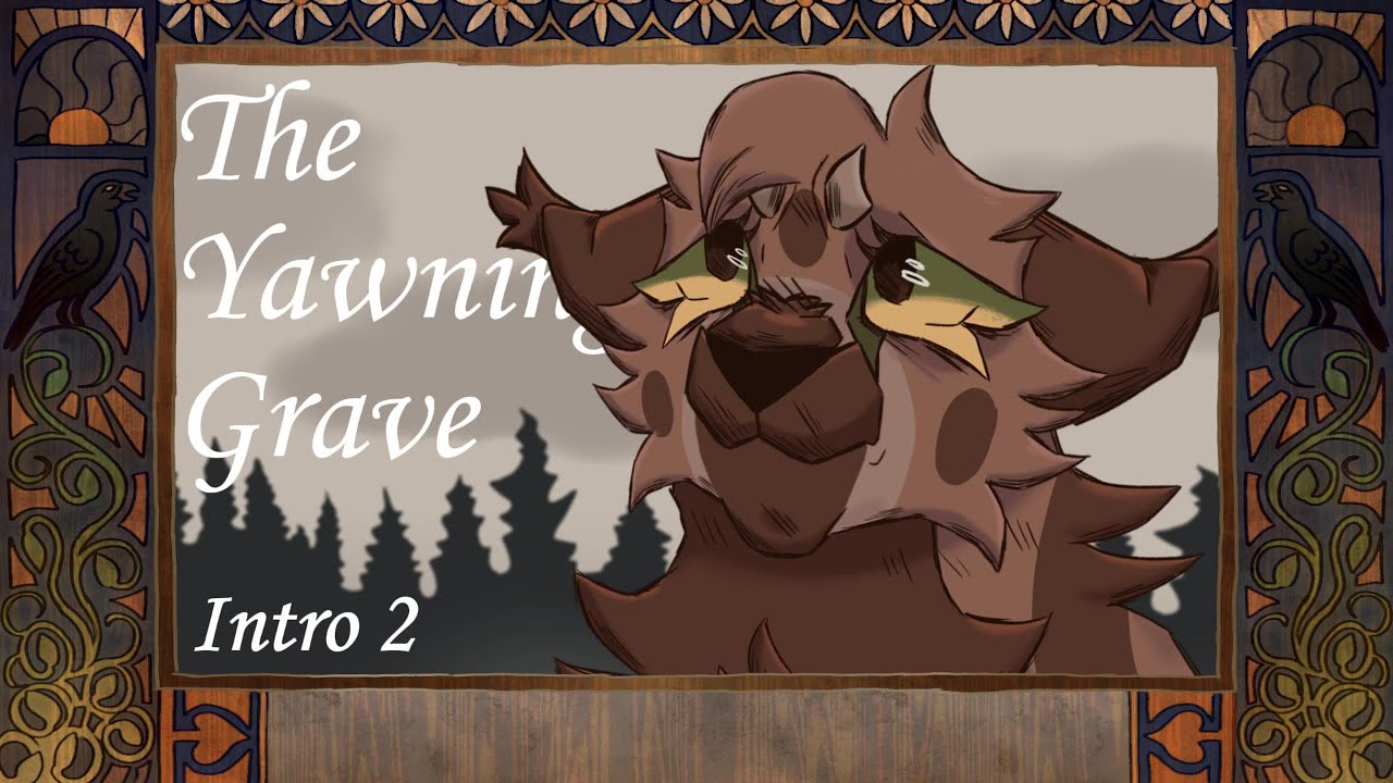 The Yawning Grave || OC MAP Intro 2 - YouTube