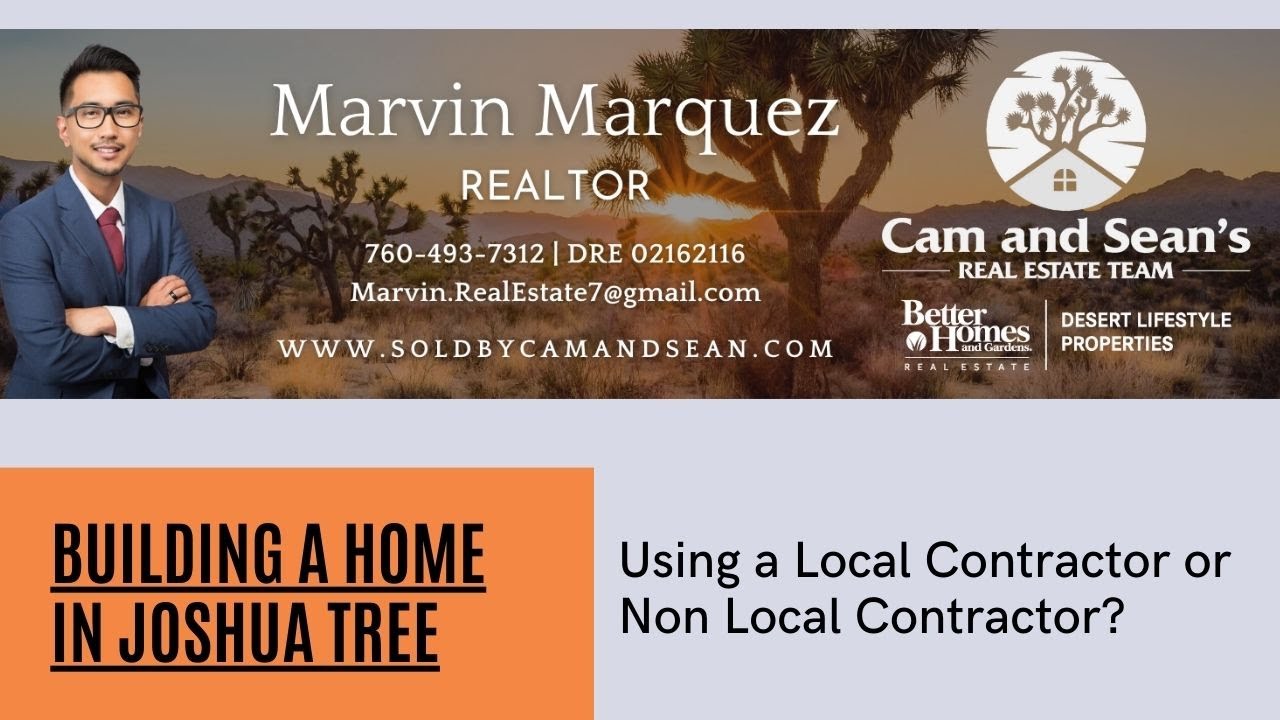Building in Joshua Tree: Using a local contractor or non local ...