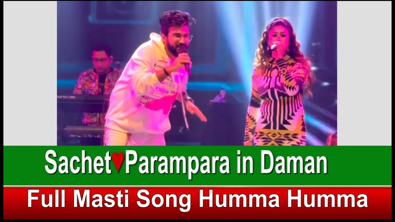 Humma Humma Humma Song |Sachet Parampara Full Masti Daman | Spread ...