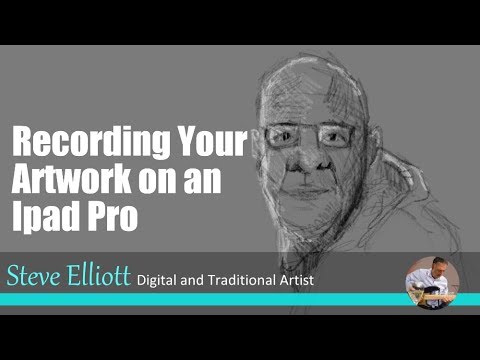 How to Capture and Record Screen Video on Your Ipad Pro for Artists ...