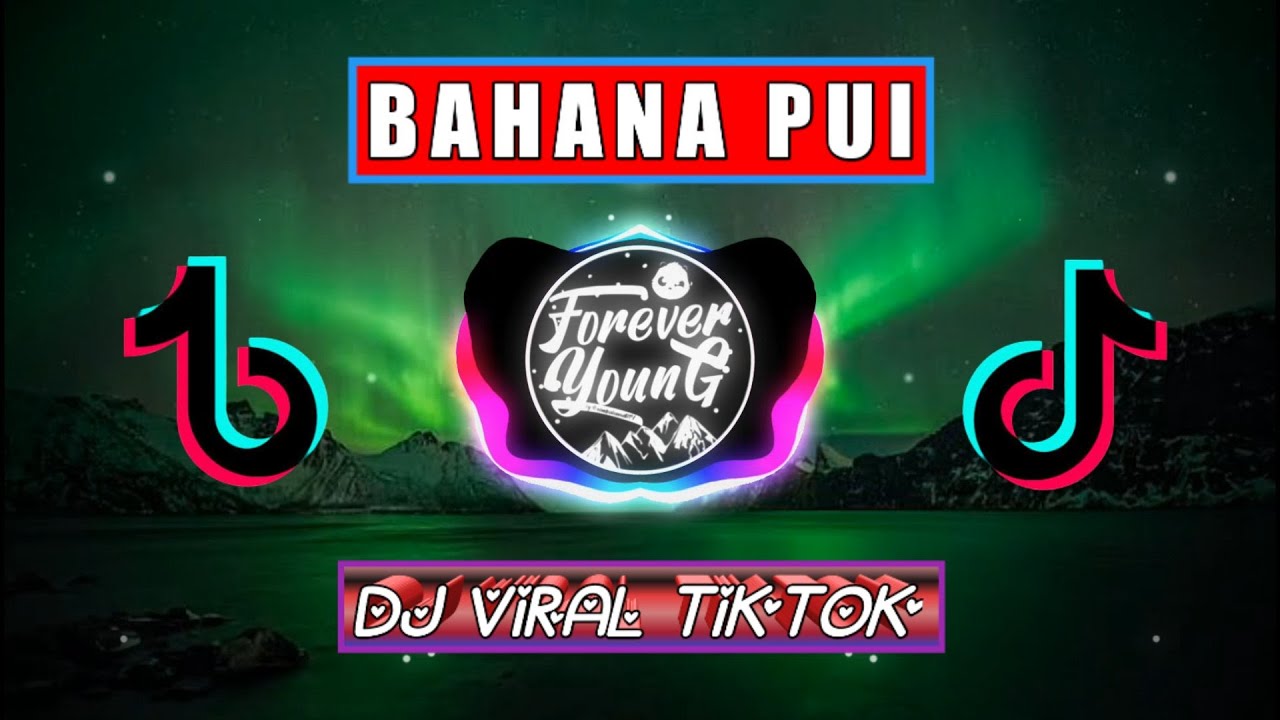 Dj Viral Tiktok | Dj Bahana Pui Remix Slow Terbaru 2020 FullBass Bangers Fungky (Lana Remix ...