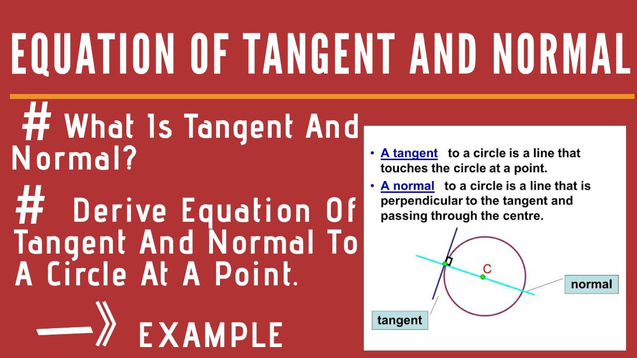 equation-of-tangent-and-normal-circle-conic-sections-part-6