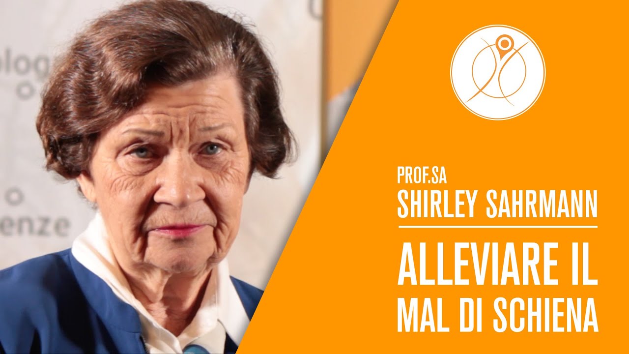 Fisioterapia: I consigli della Prof.ssa Shirley Sahrmann per il mal di ...