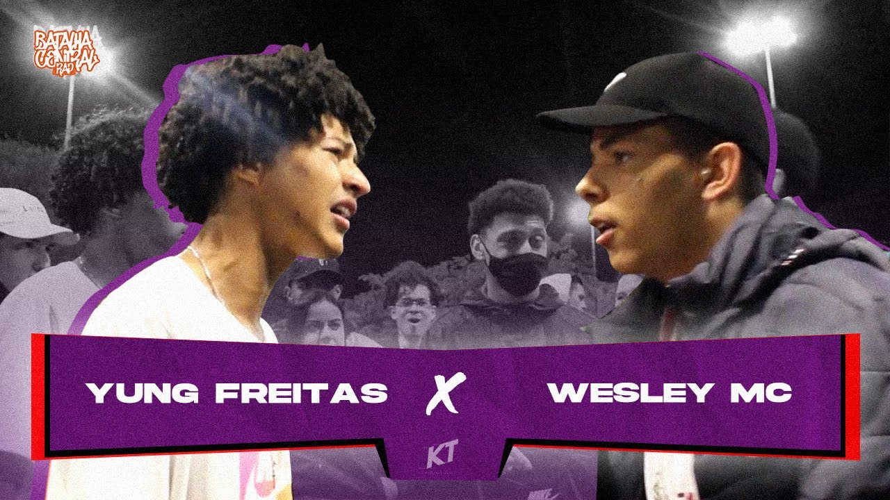 YUNG FREITAS x WESLEY MC | FINAL | Batalha da Central Rap | FRG - YouTube