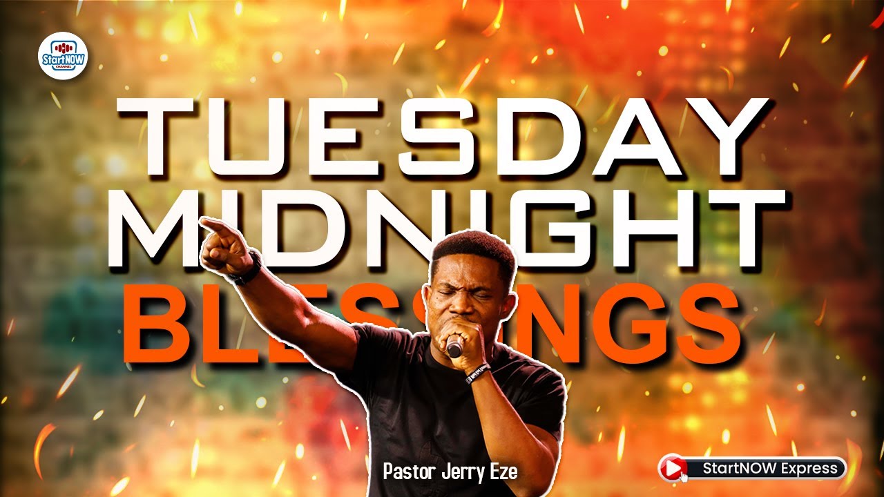 TUESDAY MIDNIGHT BLESSINGS 11th June, 2024 | PASTOR JERRY EZE | NSPPD ...