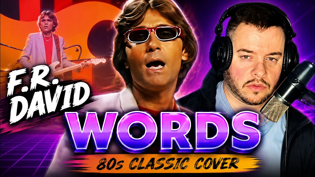 F.R. David: Words (1982) 2024 *LIVE* Cover Song - YouTube
