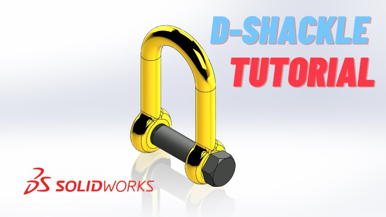 Solidworks Tutorial / How to make a Shackle ? - YouTube