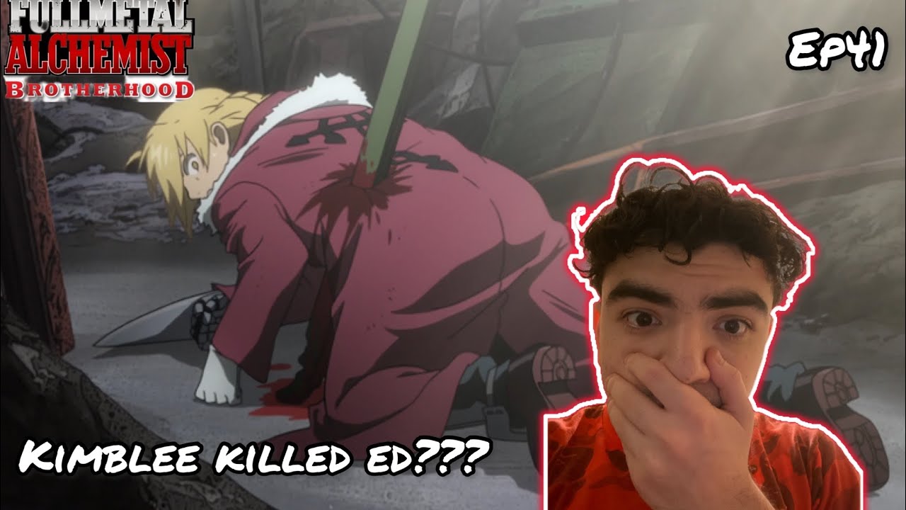 KIMBLEE KILLED ED??? | FULLMETAL ALCHEMIST: BROTHERHOOD EPISODE 41 ...