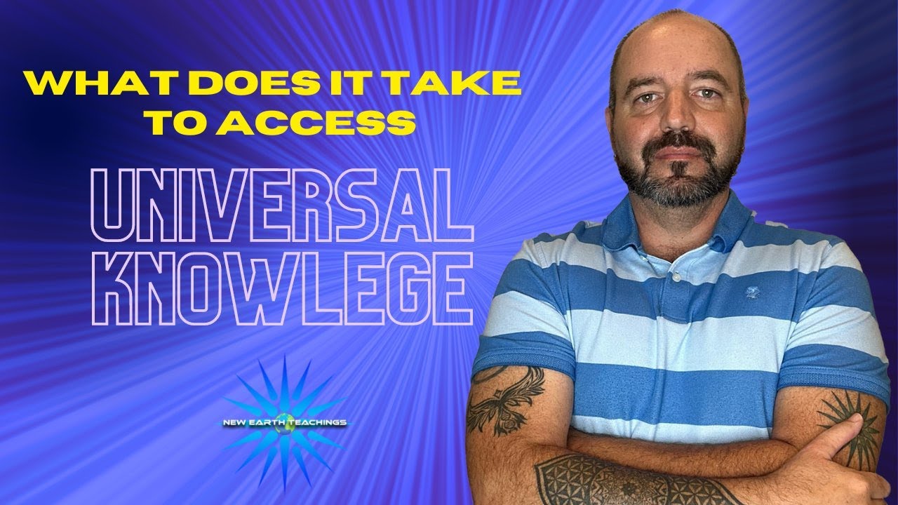 What Does It Take to Access Unlimited Universal Knowledge? - YouTube