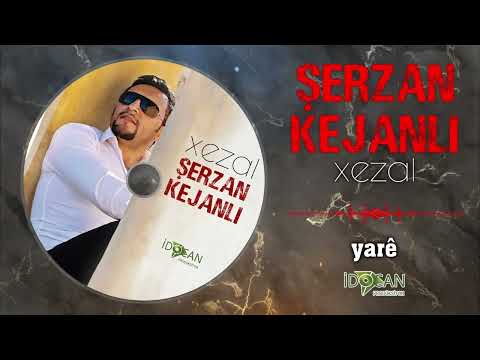 şerzan Kejanlı Yare
