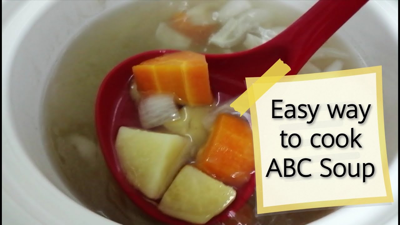 Easy way to cook | ABC Soup - YouTube