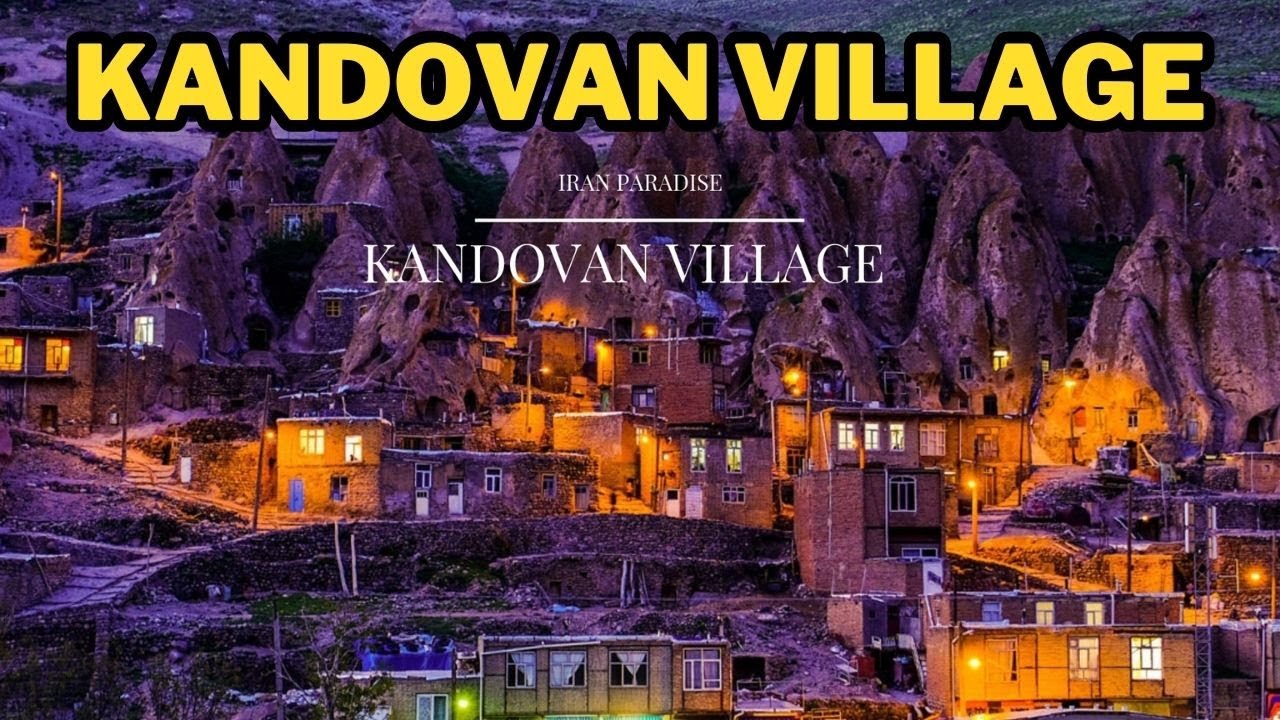 Kandovan Village || The CAVE VILLAGE of IRAN (Tabriz) || Kandovan Iran ...