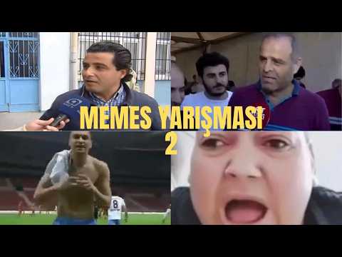 MEMES YARIŞMASI 2