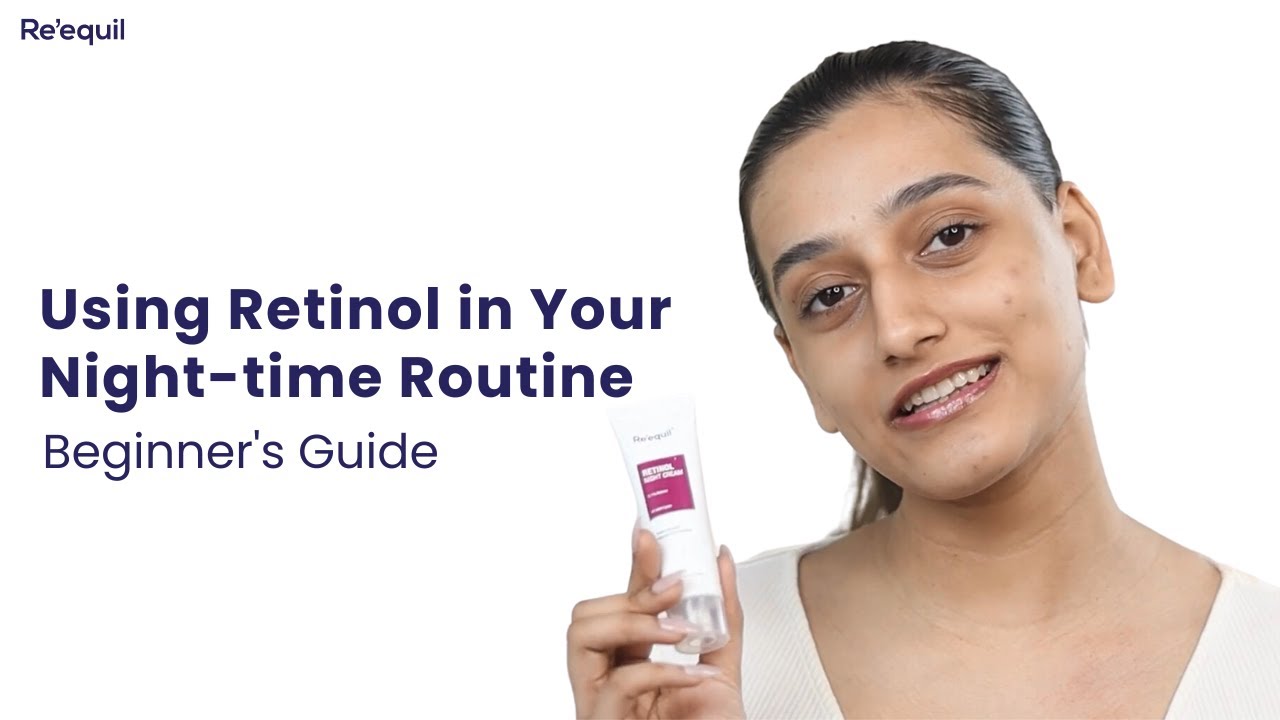 Beginner's Guide to Using Retinol in Your PM Routine - YouTube