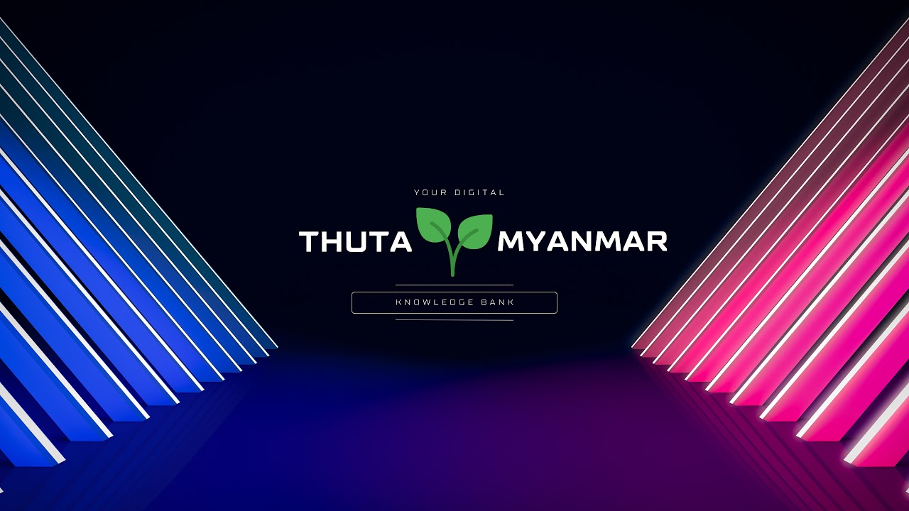 Thuta Myanmar 🌱 Live Stream - YouTube