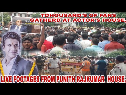 Live from Punith Rajkumar House Sadashivnagar || Thousands of Fans ...