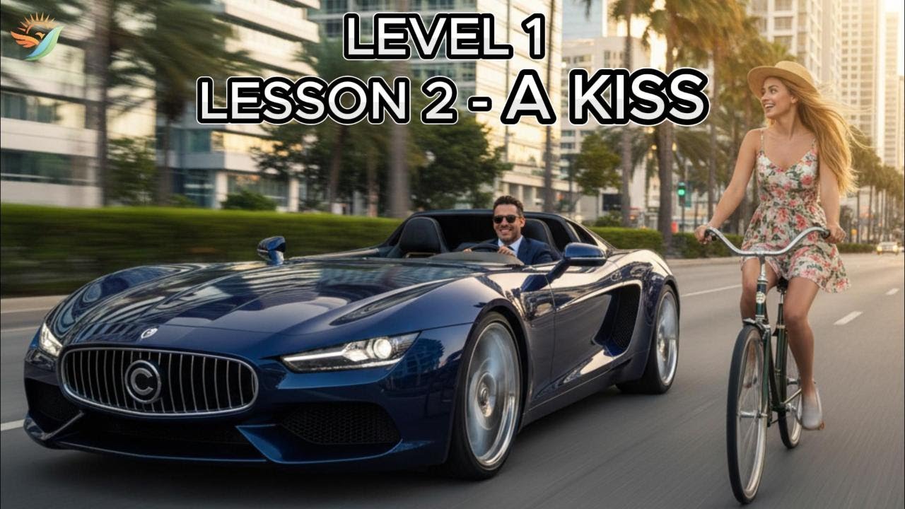 Effortless English - Level 1 - Lesson 2 - A Kiss - YouTube
