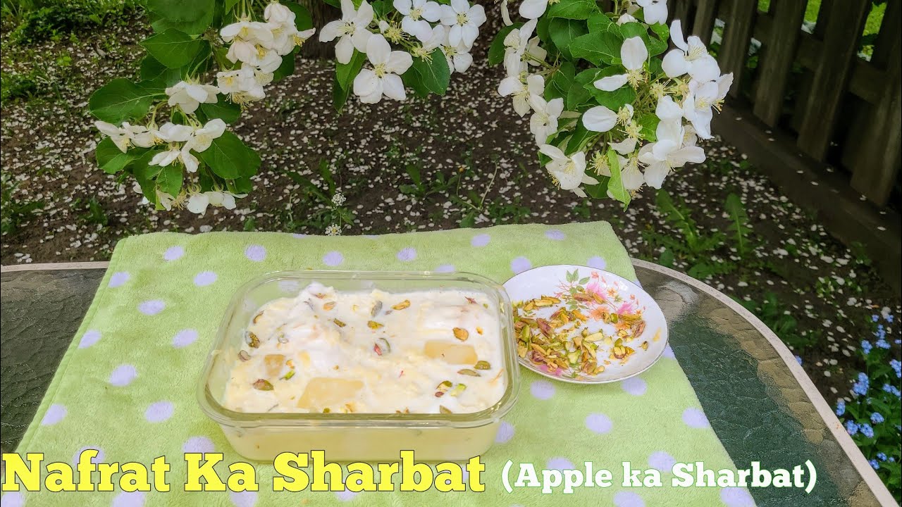 Nafrat Ka Apple Sharbat Recipe | Nafrat Ka Sharbat | Apple Ka Sharbat ...