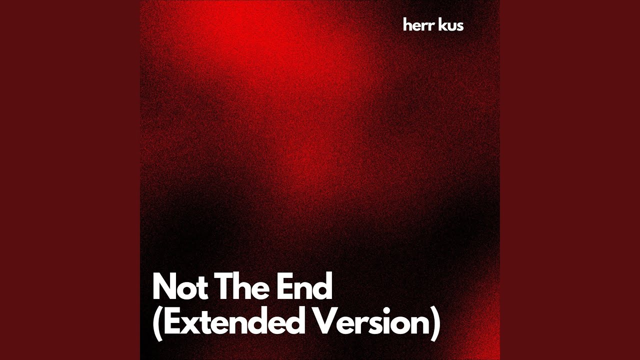 Not the End - YouTube