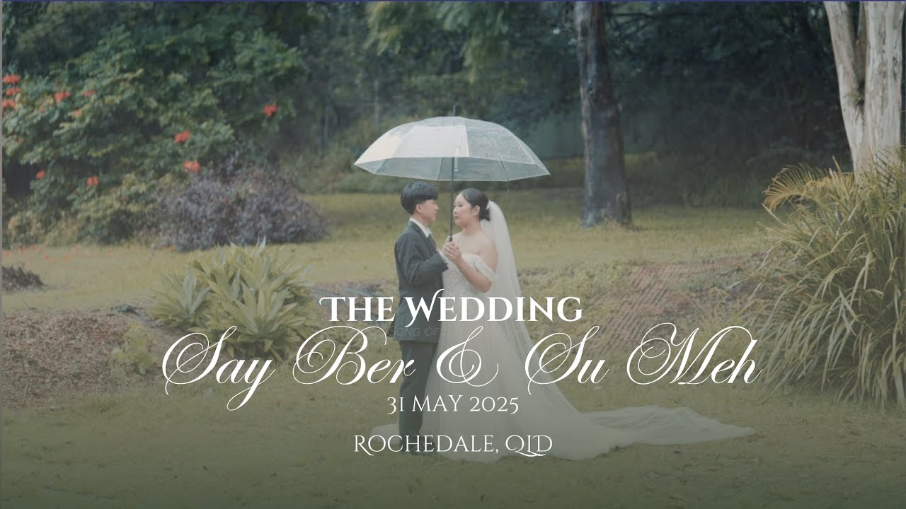 The Wedding of Say Ber & Su Meh | Rochedale, QLD Australia | 31-05-2025 ...