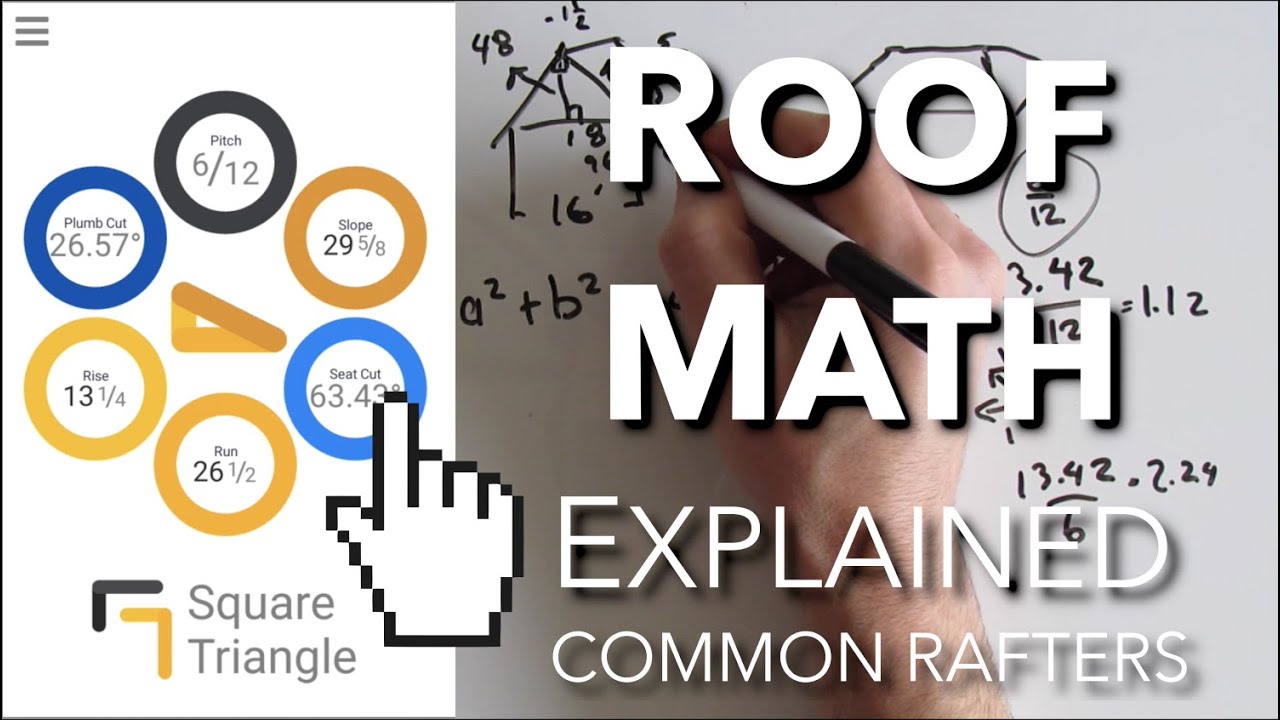 Roof Math Explained - Square Triangle - Commons - YouTube