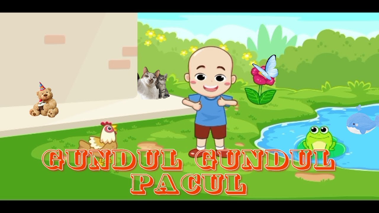 Lagu daerah,judul GUNDUL-GUNDUL PACUL.#laguanakindonesia - YouTube