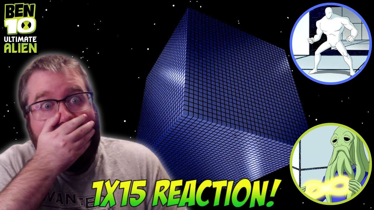 Ben 10 Ultimate Alien 1x15 "Perplexahedron" REACTION!!! - YouTube